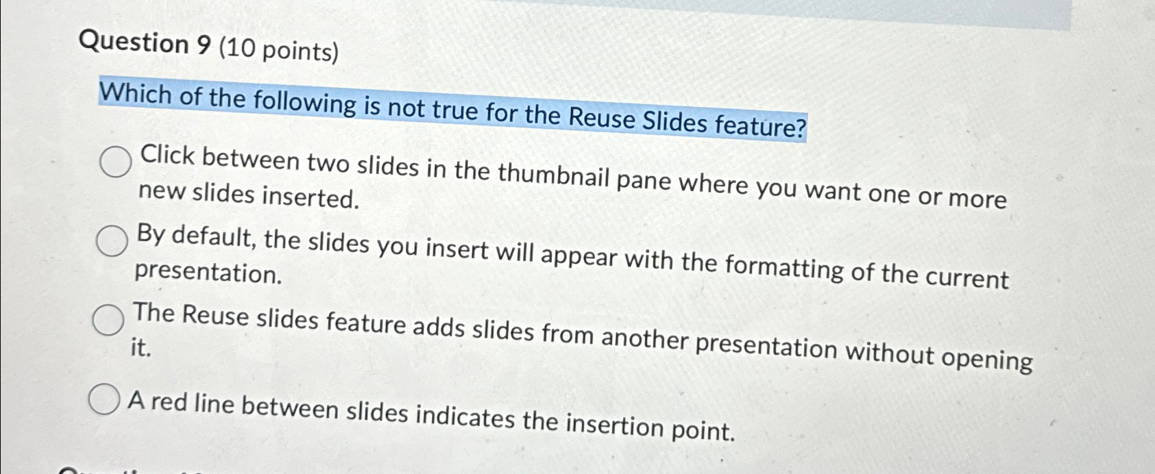 Solved Question 9 (10 ﻿points)Which of the following is not | Chegg.com