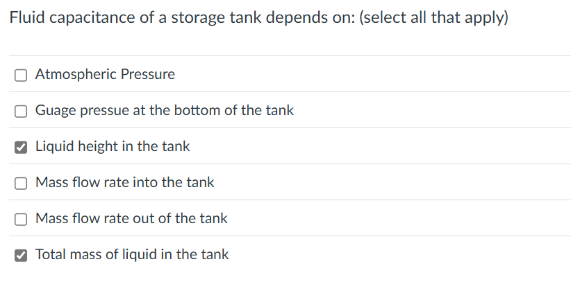 Solved Fluid capacitance of a storage tank depends on: | Chegg.com