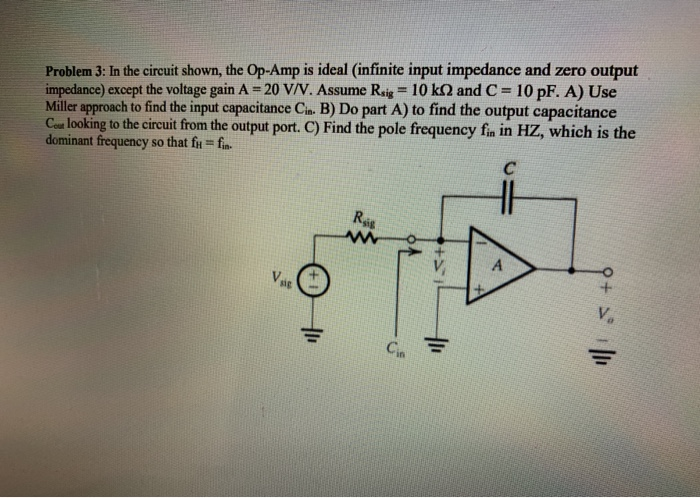 Solved Problem 3: In the circuit shown, the Op-Amp is ideal | Chegg.com