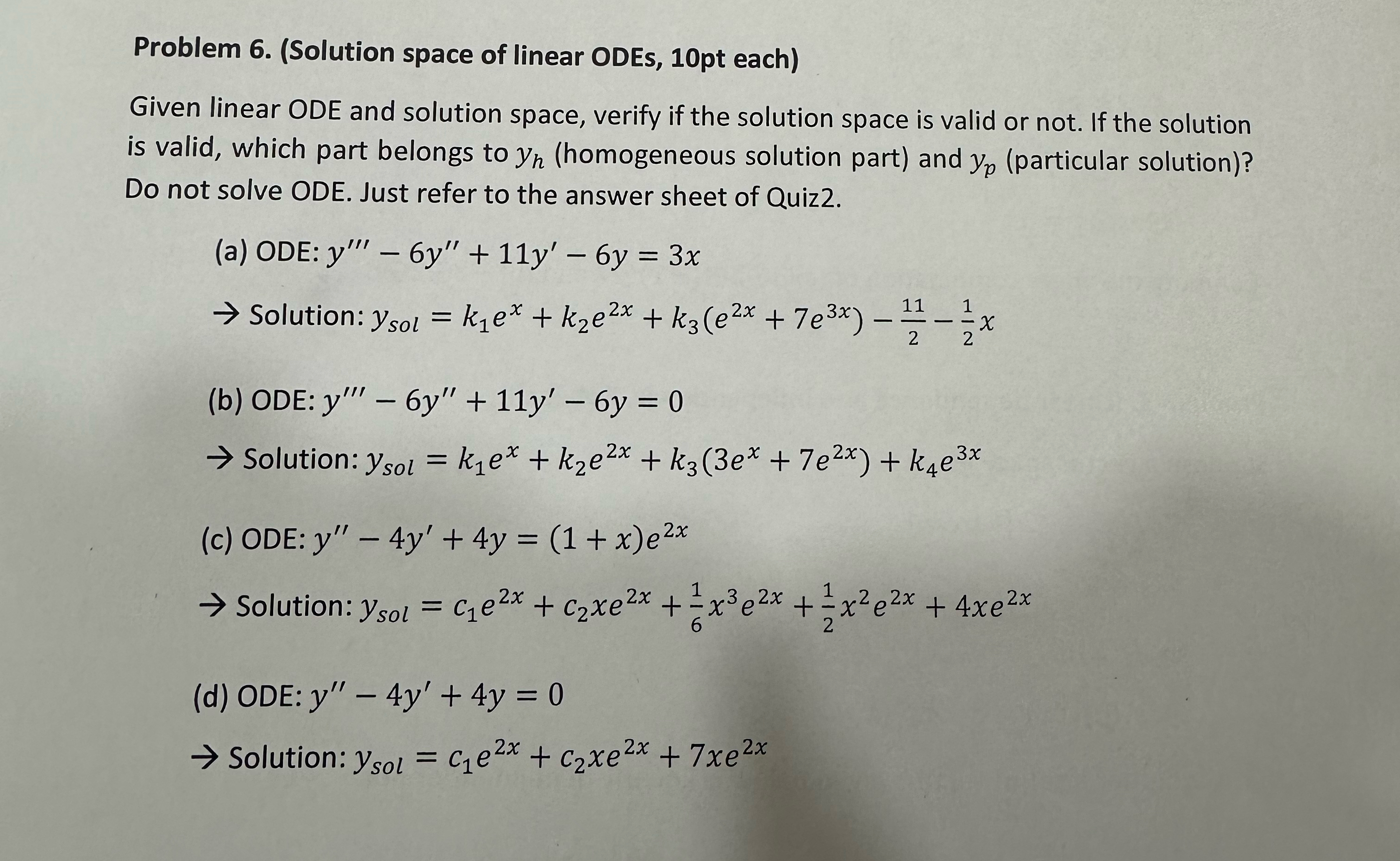 Solved Problem 6. (Solution space of linear ODEs, 10pt | Chegg.com