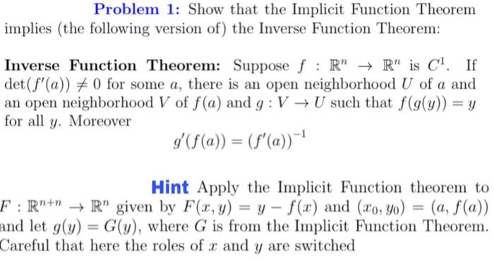 Solved Problem 1: Show that the Implicit Function Theorem | Chegg.com