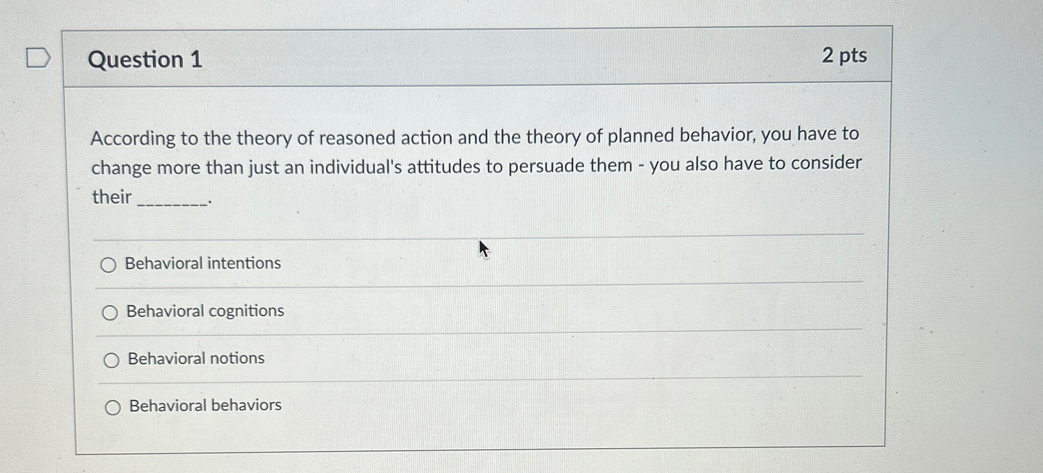 Solved Question 12 ﻿ptsAccording to the theory of reasoned | Chegg.com