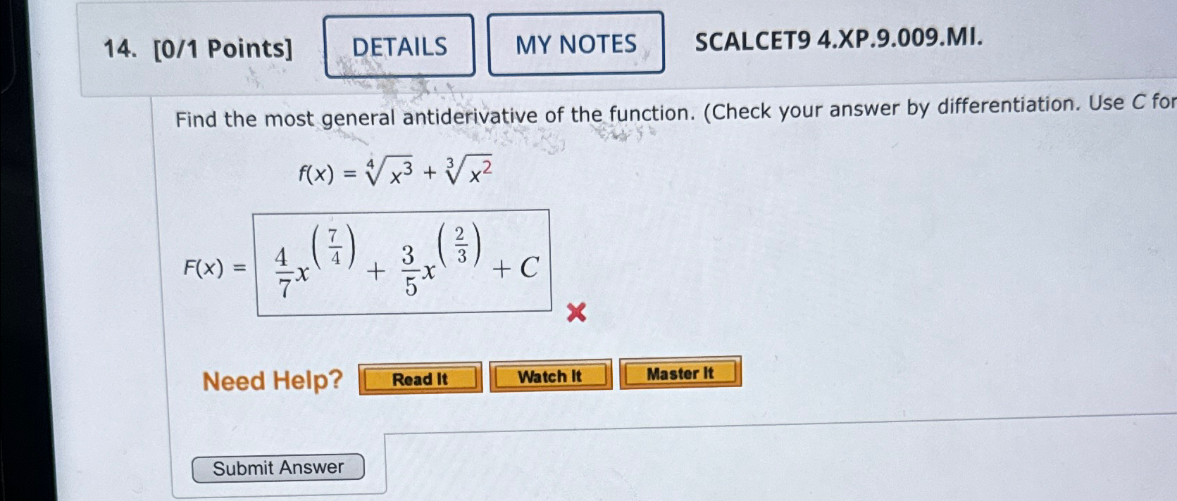 Solved [0/1 ﻿Points]SCALCET9 4.XP.9.009.MI.Find the most | Chegg.com