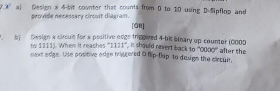 Solved a) Design a 4-bit counter that counts from 0 to 10 | Chegg.com