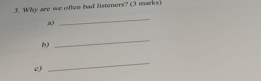 Solved Why are we often bad listeners? (3 | Chegg.com