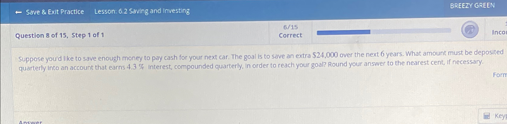 Solved larr Save & Exit PracticeLesson: 6.2 ﻿Saving and | Chegg.com