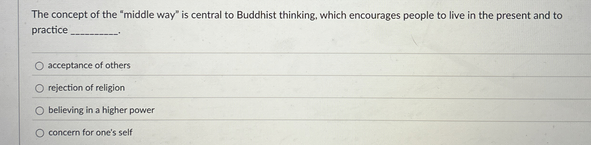High Quality SOLUTION The concept of the "middle way" is central to ...
