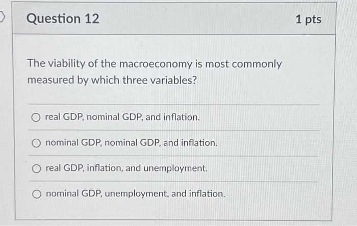 Solved The viability of the macroeconomy is most commonly | Chegg.com