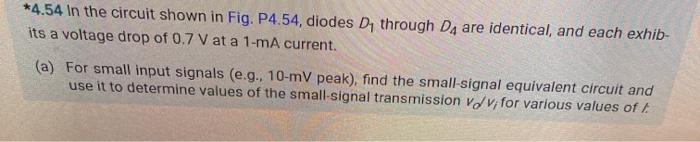 Solved *4.54 in the circuit shown in Fig. P4.54, diodes Dy | Chegg.com