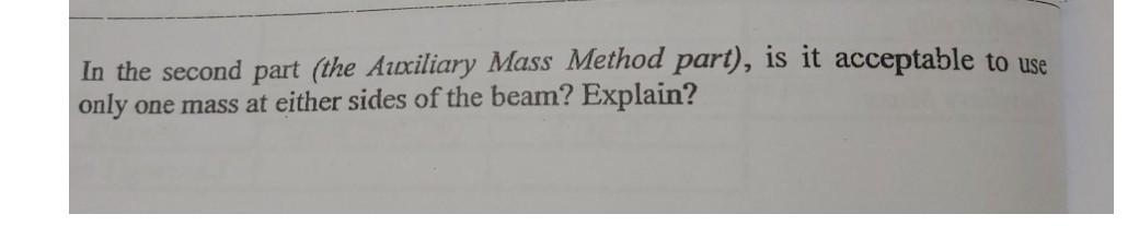 Solved In the second part (the Aucxiliary Mass Method part), | Chegg.com