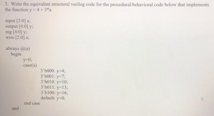 Solved 3 Write The Equivalent Structural Verilog Code For