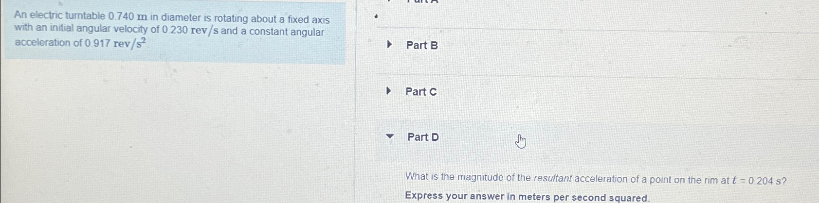 Solved An electric turntable 0.740m ﻿in diameter is rotating | Chegg.com
