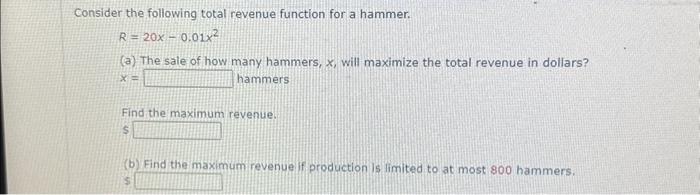 Solved Consider the following total revenue function for a | Chegg.com
