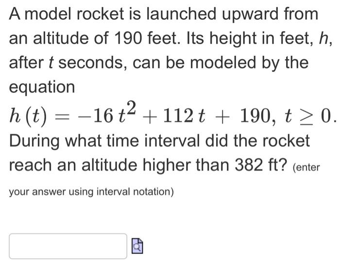 Solved A model rocket is launched upward from an altitude of | Chegg.com