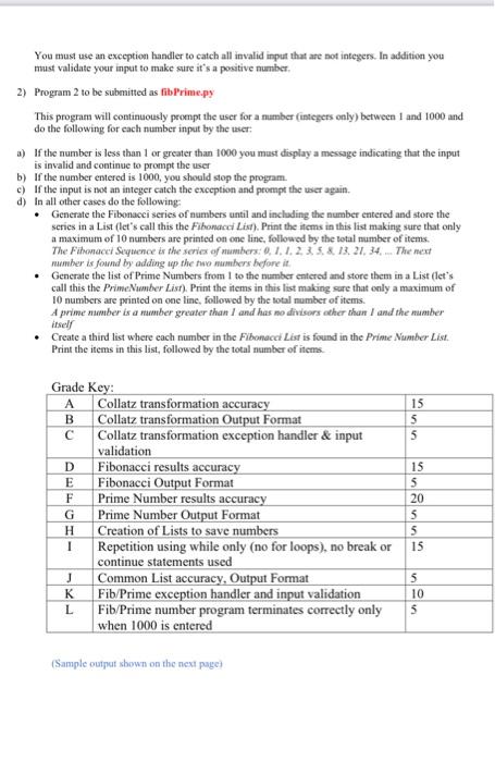 Solved You must use an exception handler to catch all | Chegg.com
