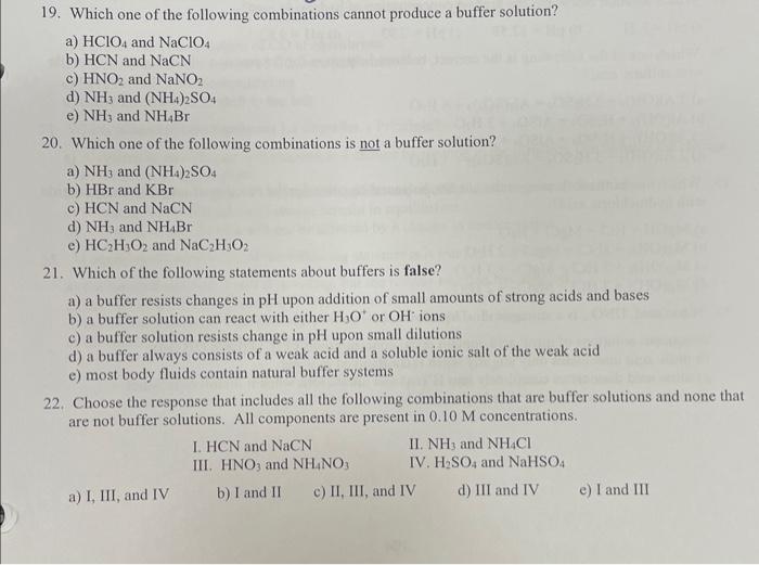 Solved 19. Which one of the following combinations cannot | Chegg.com