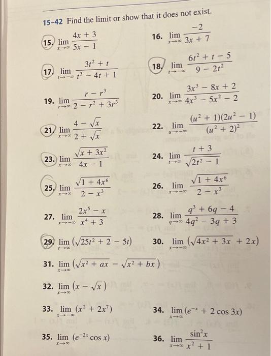 Solved 15-42 Find the limit or show that it does not exist. | Chegg.com