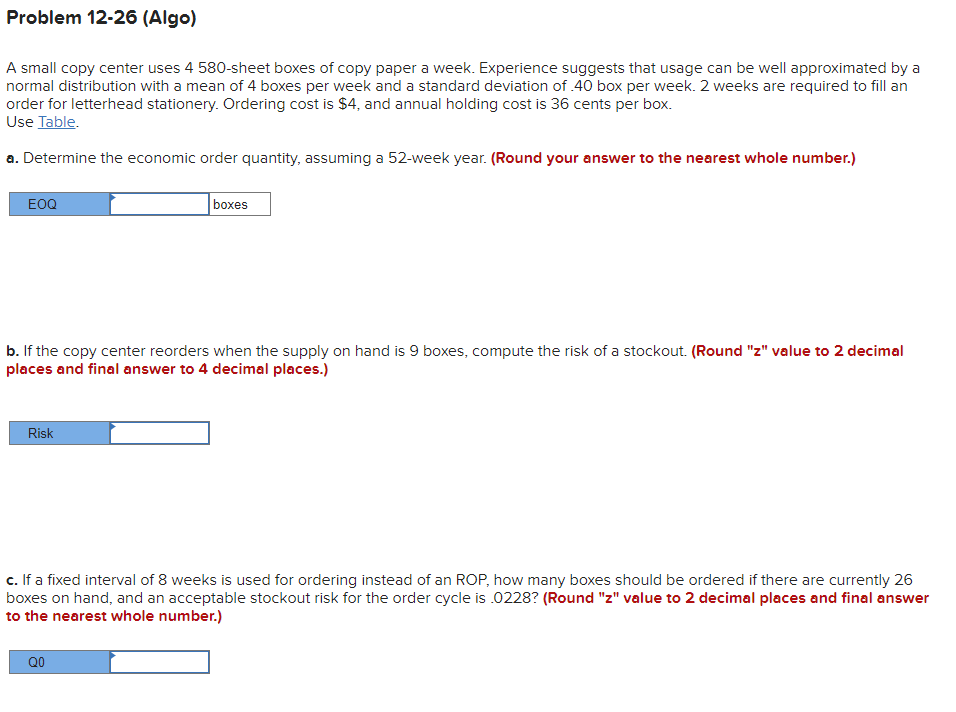 Solved Problem 12-26 (Algo)A small copy center uses | Chegg.com