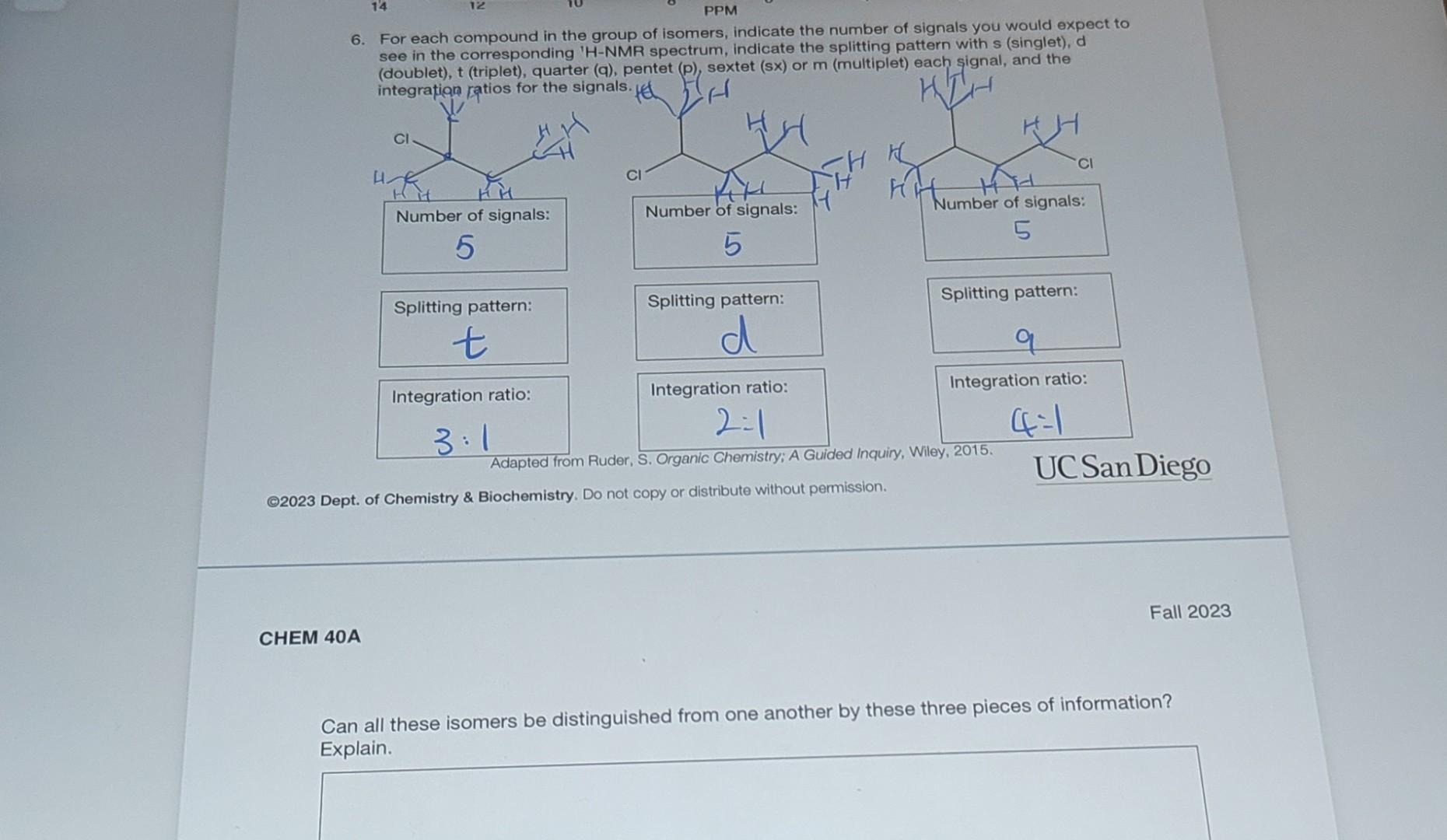 Solved 6. For each compound in the group of isomers, | Chegg.com