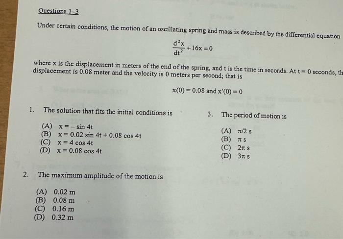 Solved Questions 1-3 Under certain conditions, the motion of | Chegg.com