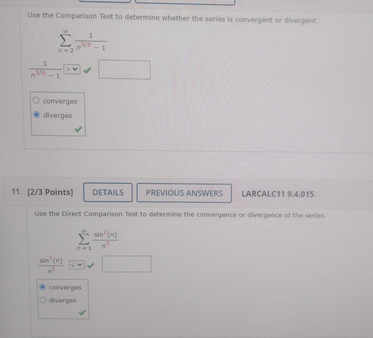 Solved Use the Comparison Test to determine whether the | Chegg.com