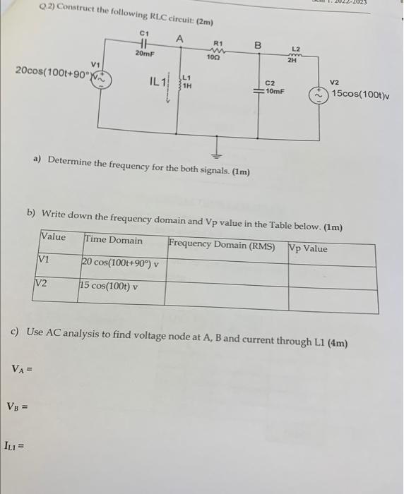 Solved Q2) Construct the following RLC circuit (2 m) b) | Chegg.com