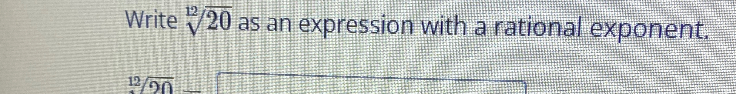 Solved Write 2012 ﻿as an expression with a rational | Chegg.com