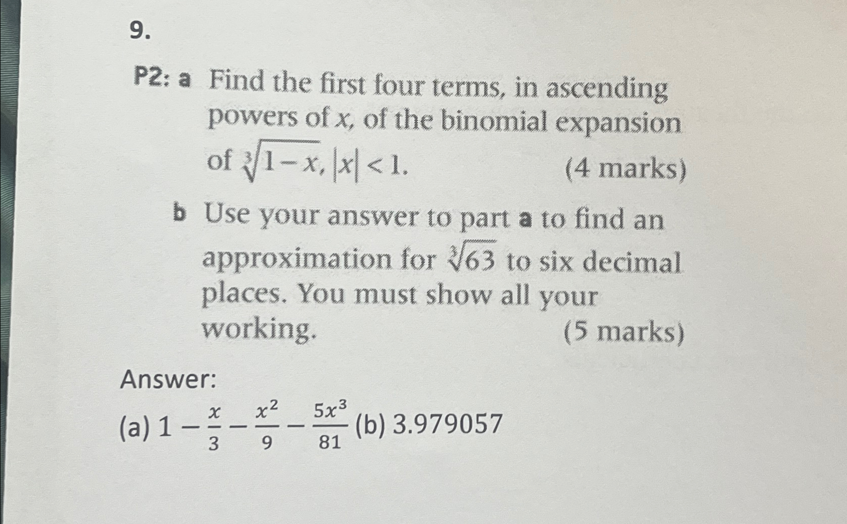 Solved P2: a Find the first four terms, in ascending powers | Chegg.com