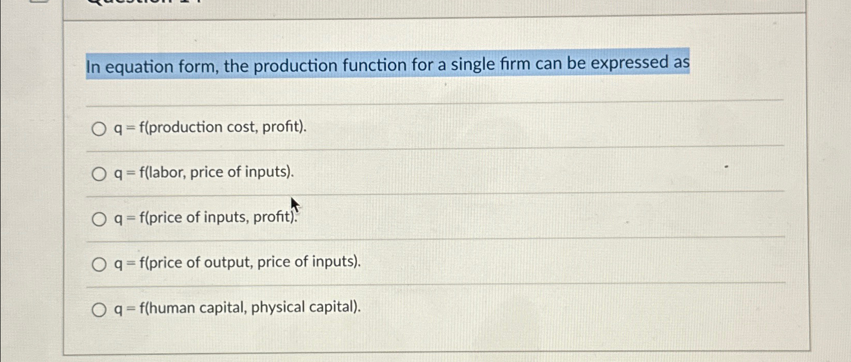 Solved In equation form, the production function for a | Chegg.com