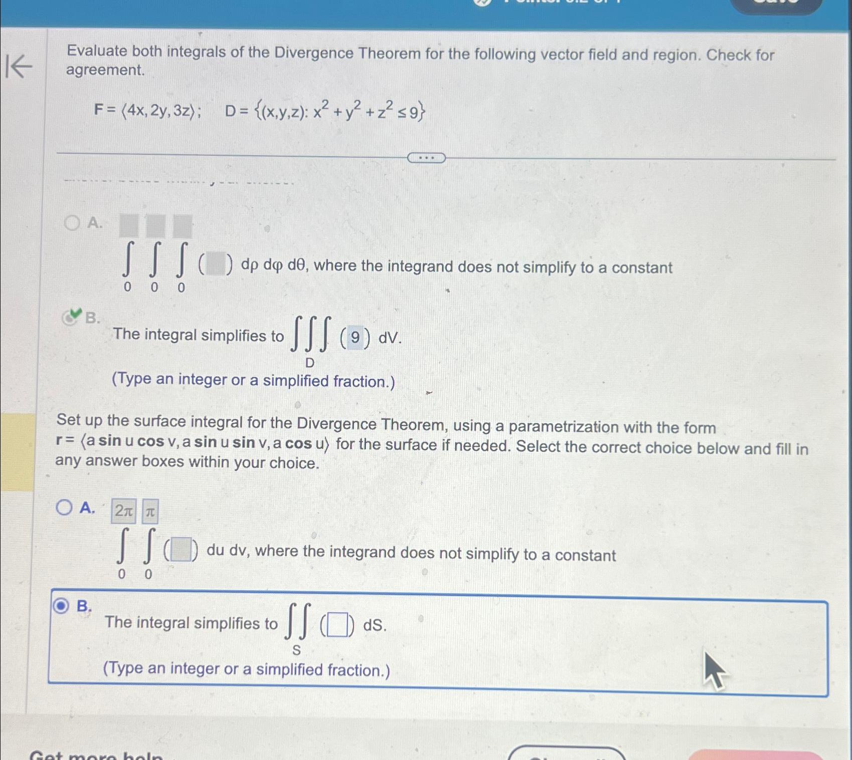 Solved Evaluate both integrals of the Divergence Theorem for | Chegg.com