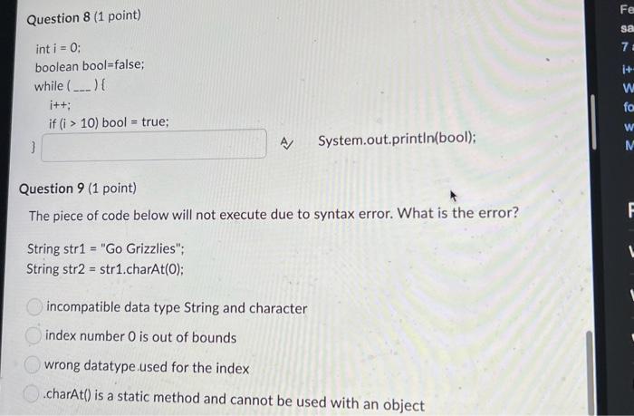 Solved int i=0; boolean bool=false; while (……), it+; if | Chegg.com