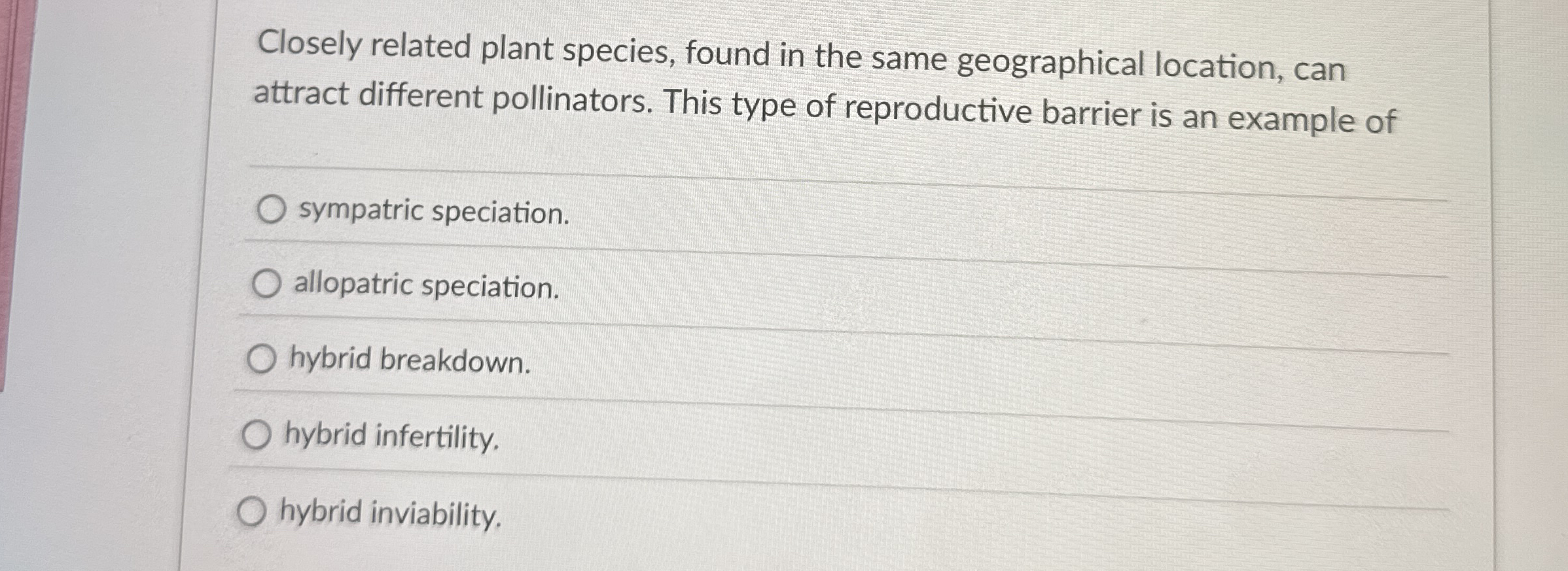 Solved Closely related plant species, found in the same | Chegg.com