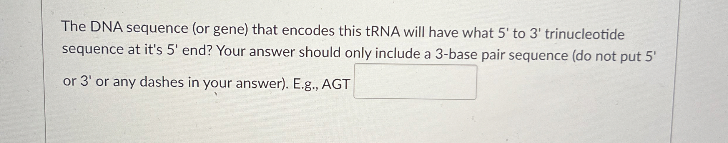 Solved The DNA sequence (or gene) ﻿that encodes this tRNA | Chegg.com