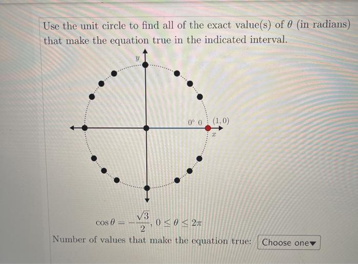 Solved Use the unit circle to find all of the exact value(s) | Chegg.com