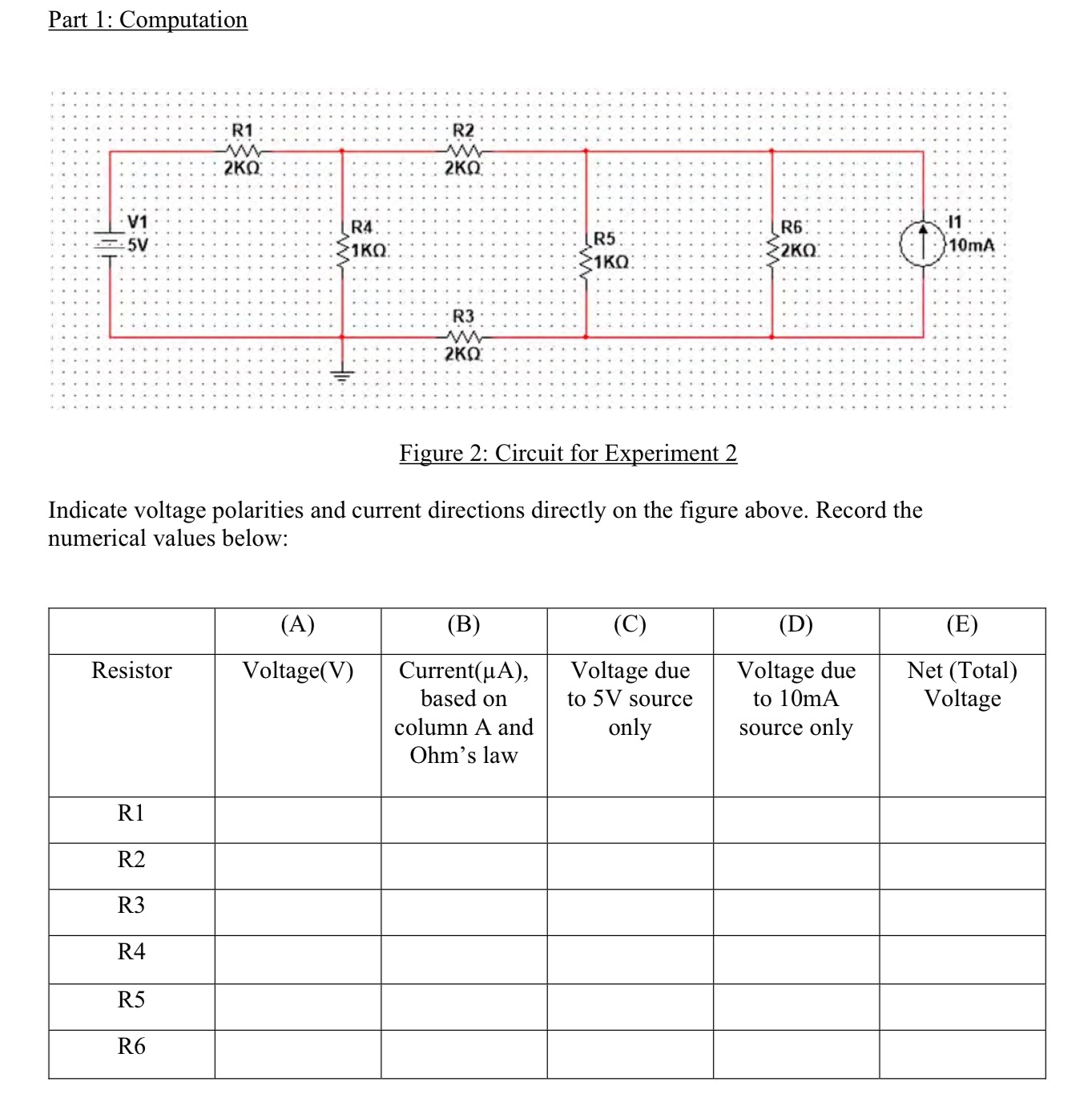 Solved Part 1: ComputationFigure 2: Circuit for Experiment | Chegg.com
