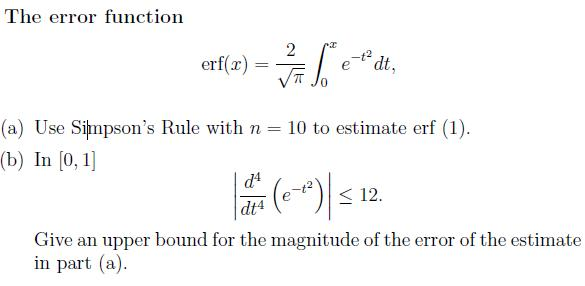 Solved The error function erf(rr) = Use Simpson's Rule | Chegg.com