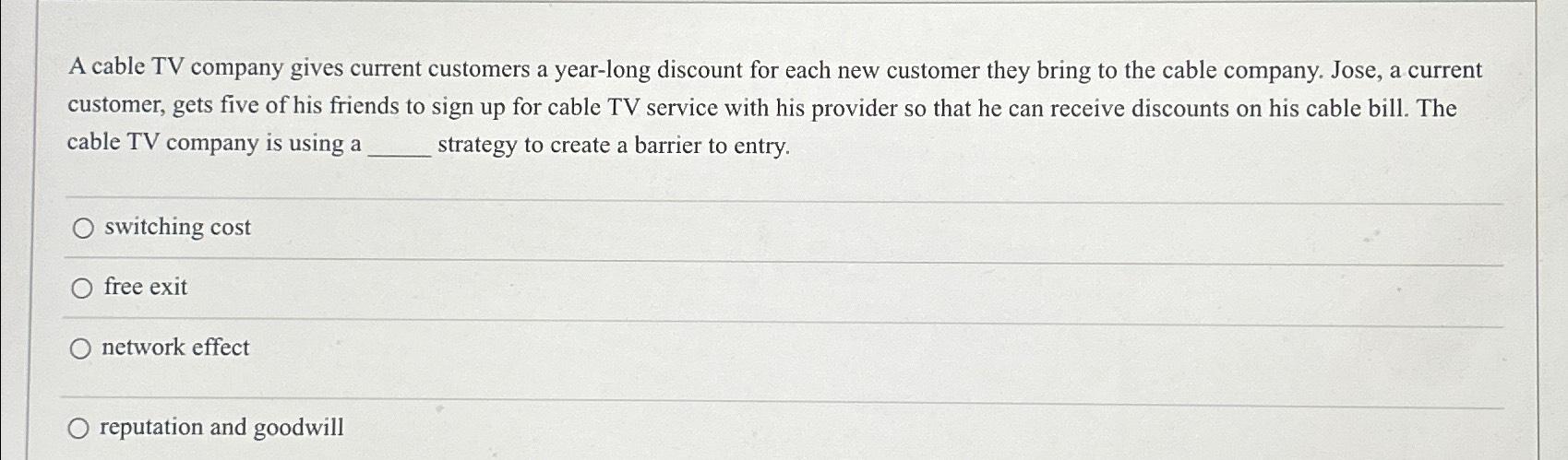 Solved A cable TV company gives current customers a | Chegg.com