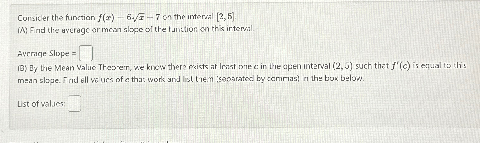 Solved Consider the function f(x)=6x2+7 ﻿on the interval | Chegg.com