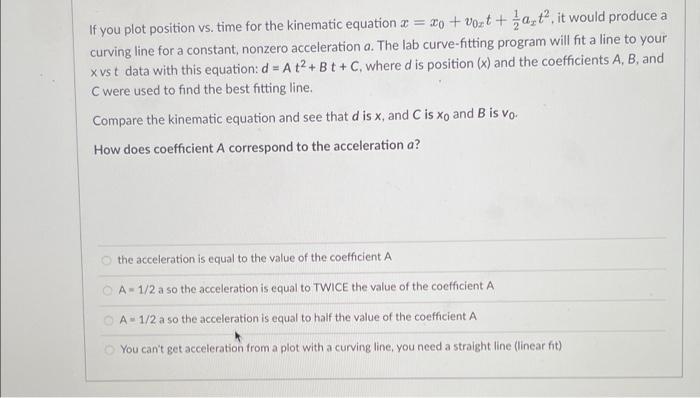 Solved If you plot position vs. time for the kinematic | Chegg.com