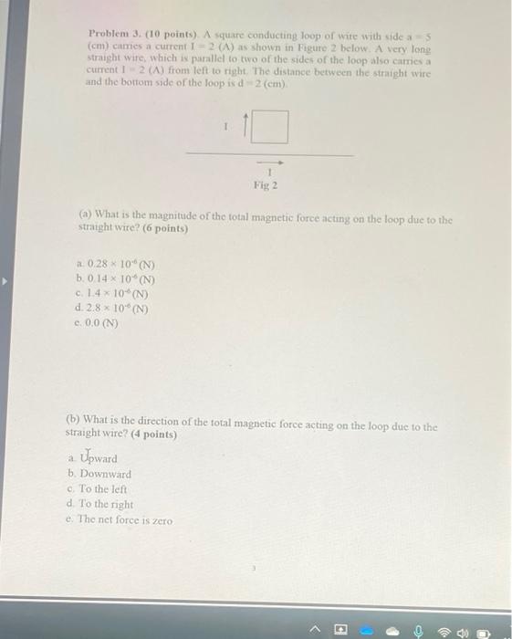 Solved Problem 3. (10 points). A square conducting loop or | Chegg.com