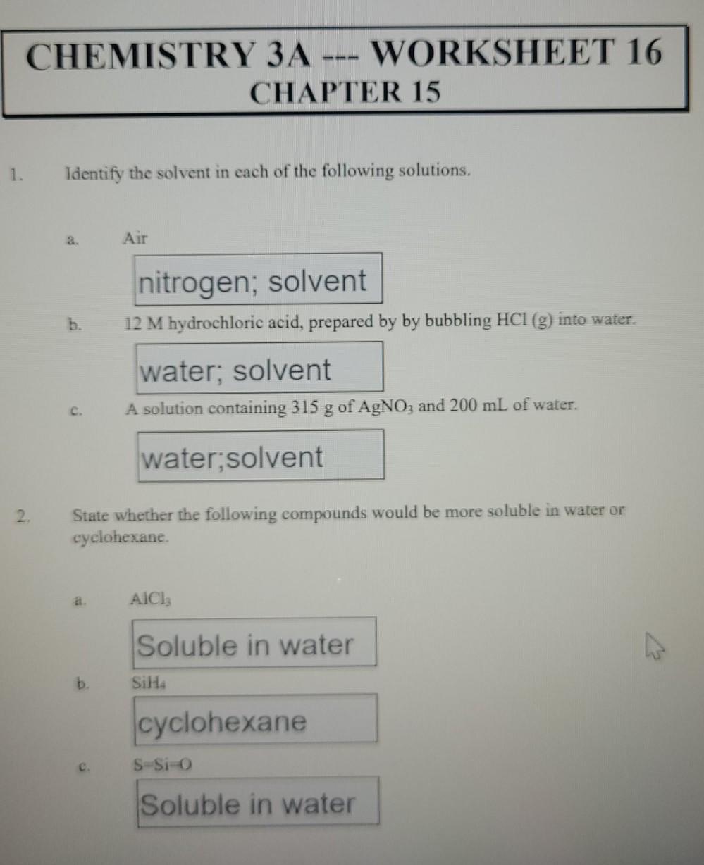 Solved CHEMISTRY 3A --- WORKSHEET 16 CHAPTER 15 1. Identify | Chegg.com