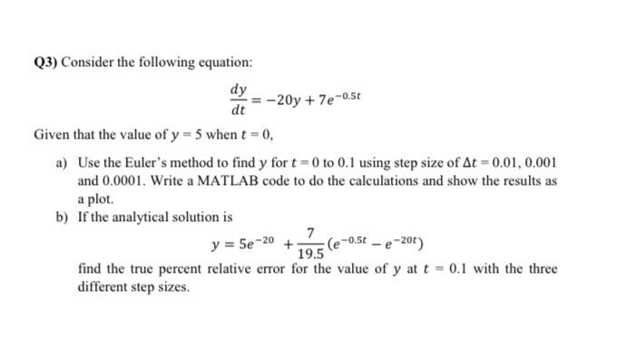 Solved Q3) Consider the following equation: | Chegg.com
