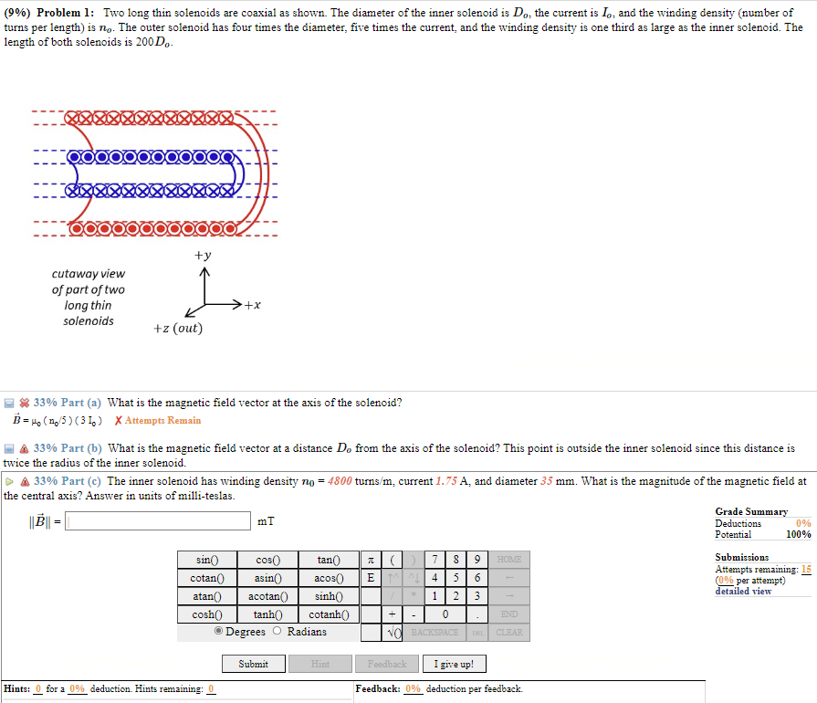 Solved 33% ﻿Part (a) ﻿What is the magnetic field vector at | Chegg.com