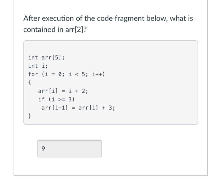 Solved After execution of the code fragment below, what is | Chegg.com