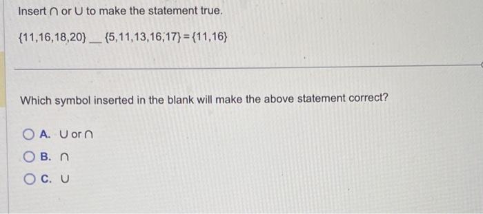 Solved {11,16,18,20} {5,11,13,16,17}={11,16} Which symbol | Chegg.com