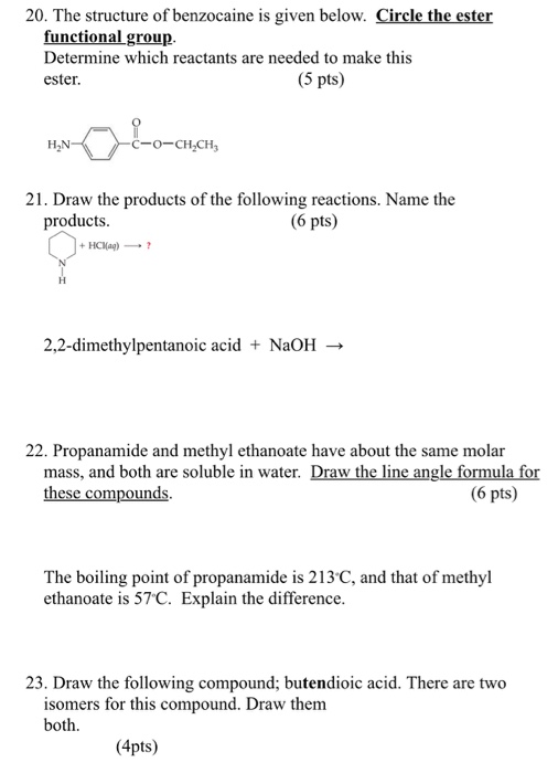 Solved 20. The structure of benzocaine is given below. | Chegg.com
