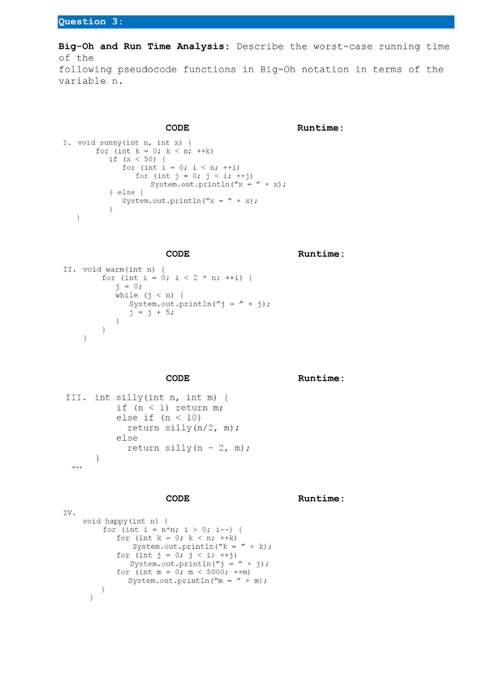 Solved Question 3 : Big-Oh and Run Time Analysis: Describe | Chegg.com