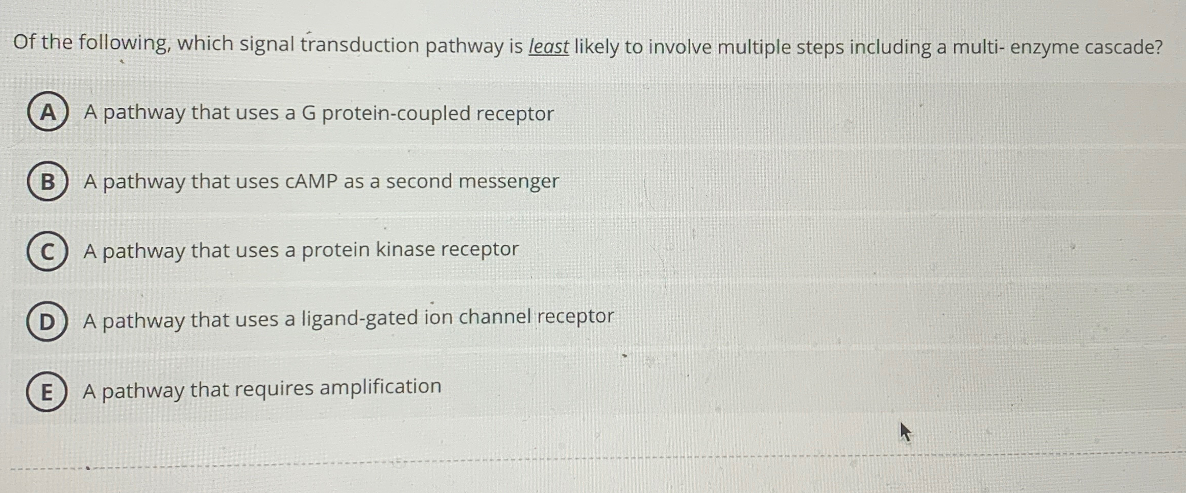 Solved Of the following, which signal transduction pathway | Chegg.com