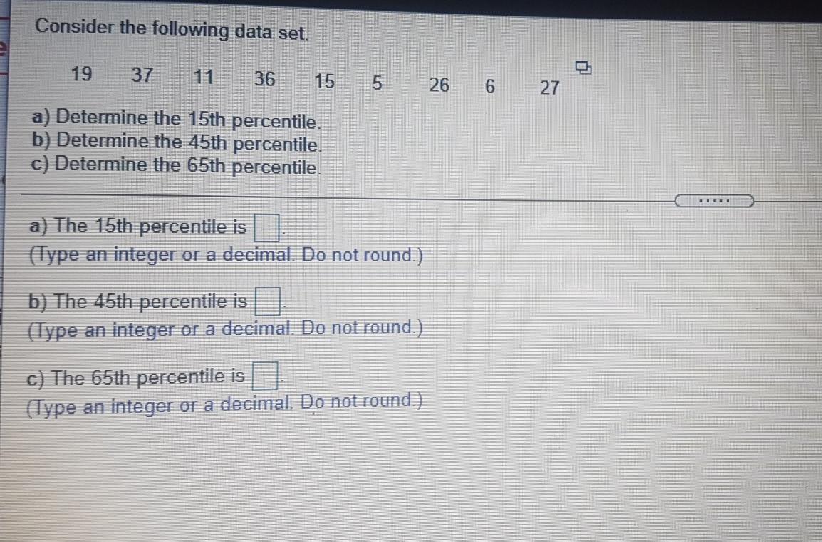 Solved Consider the following data set. 19 37 36 15 5 26 6 | Chegg.com