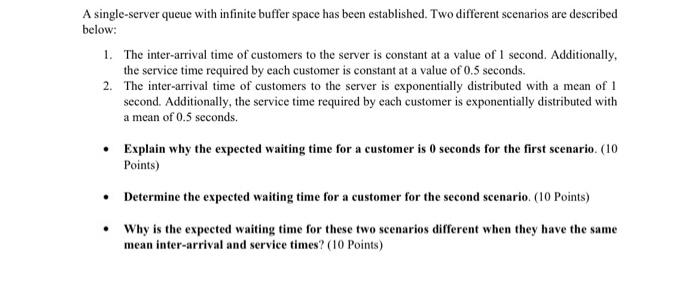Solved A single-server queue with infinite buffer space has | Chegg.com